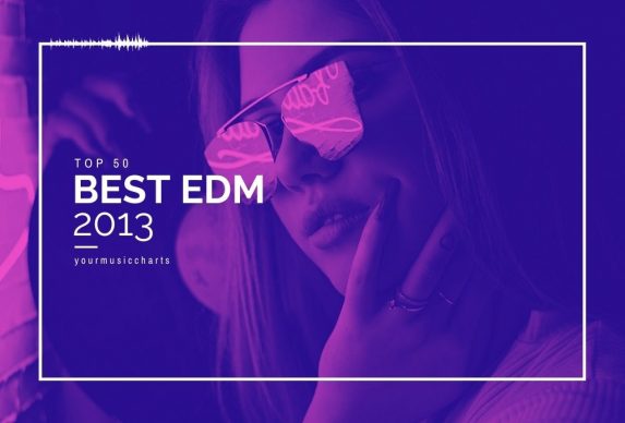 50 Best EDM Songs 2023 - YourMusicCharts