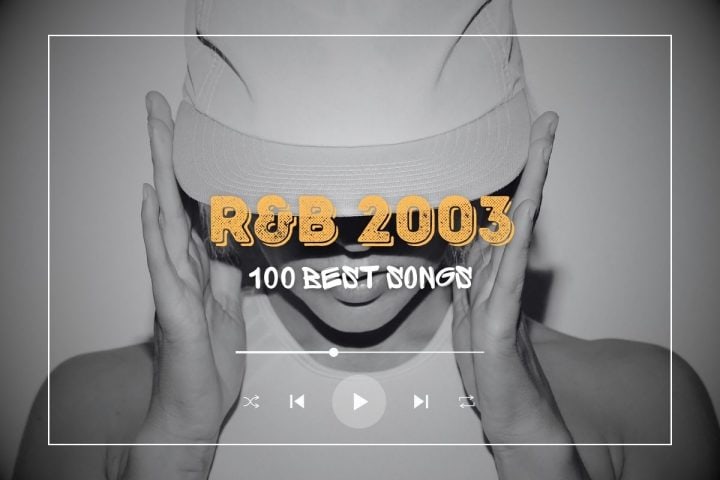 100 Best R&B Songs of 2003 - YourMusicCharts