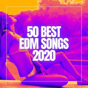 50 Best EDM Songs 2020 - YourMusicCharts