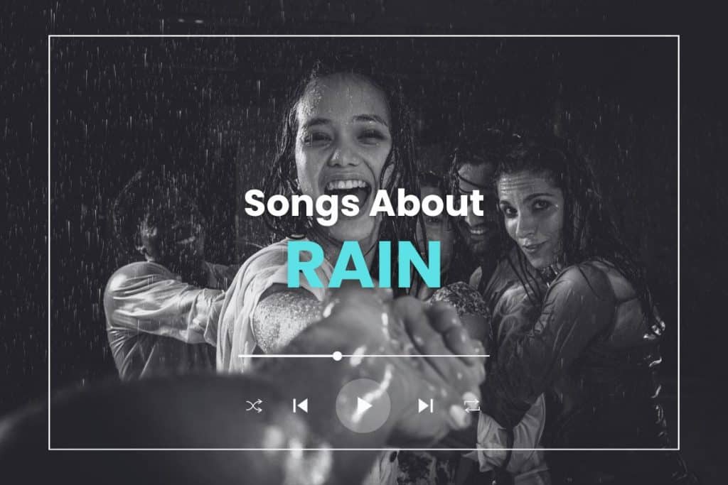 90 Songs About Rain - Your Music Charts