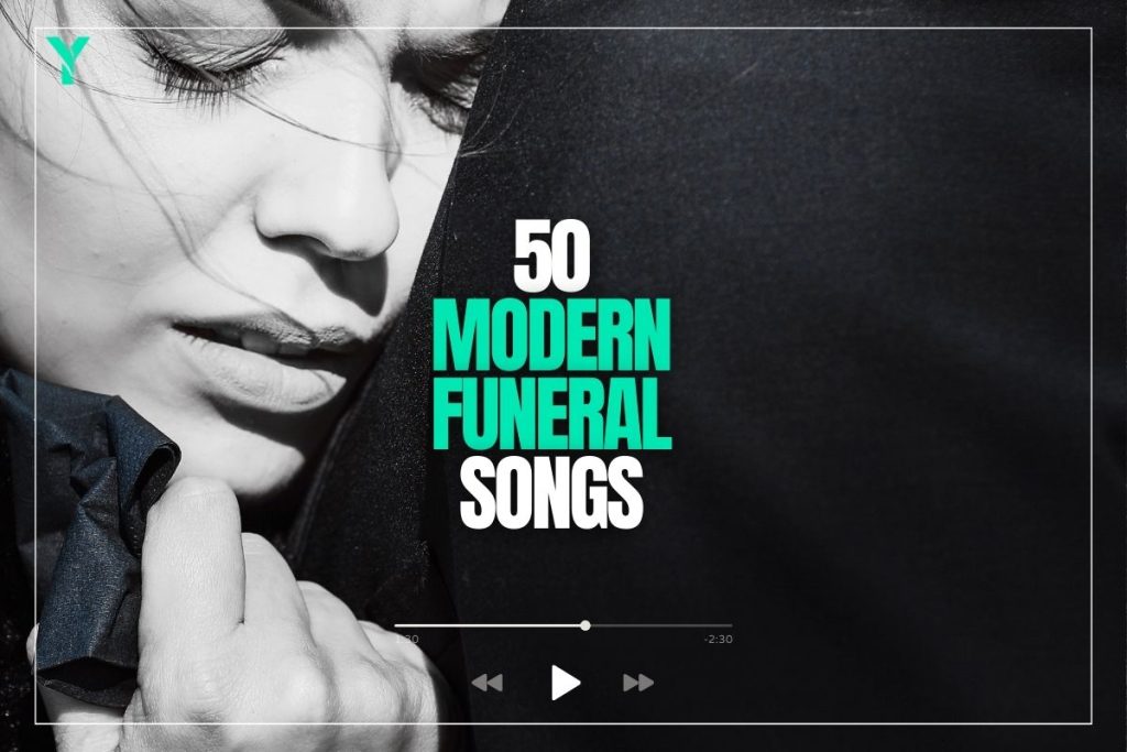 50 Modern Funeral Songs - YourMusicCharts