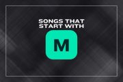 100+ Songs That Start With M - YourMusicCharts