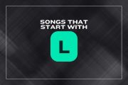 100+ Songs That Start With L - YourMusicCharts