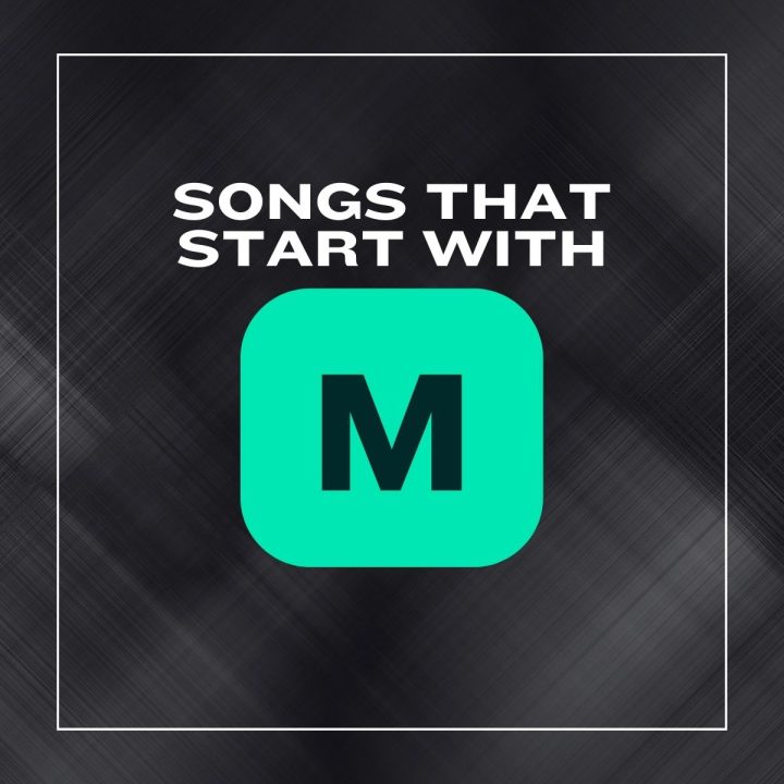 100+ Songs That Start With M - YourMusicCharts