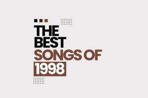 100 Best Songs of 1998 Were a Beautiful Emotional Mess - YourMusicCharts